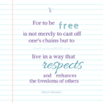 When You Are Free I Will Be Free - The Path To Freedom