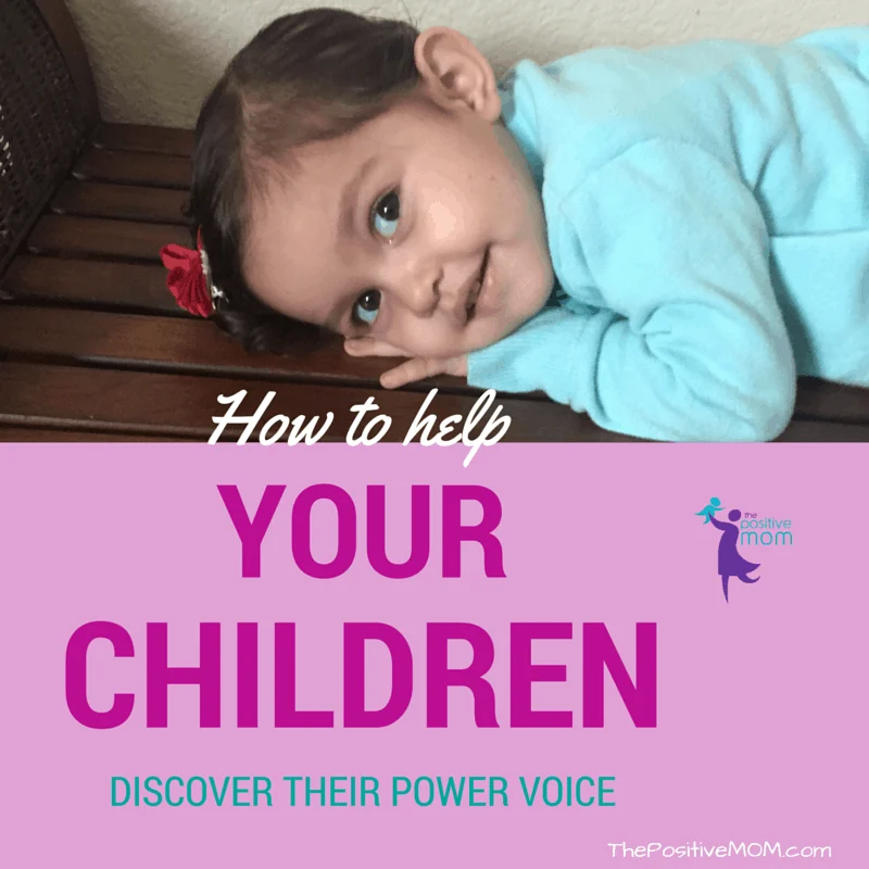 How to Help your Children Discover their Power Voice