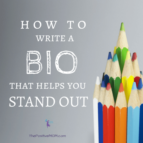 How To Write A Bio That Helps You Stand Out #mompreneur
