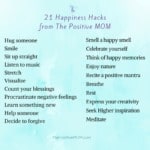 21 ways to be happier TODAY! Happiness Hacks from The Positive MOM