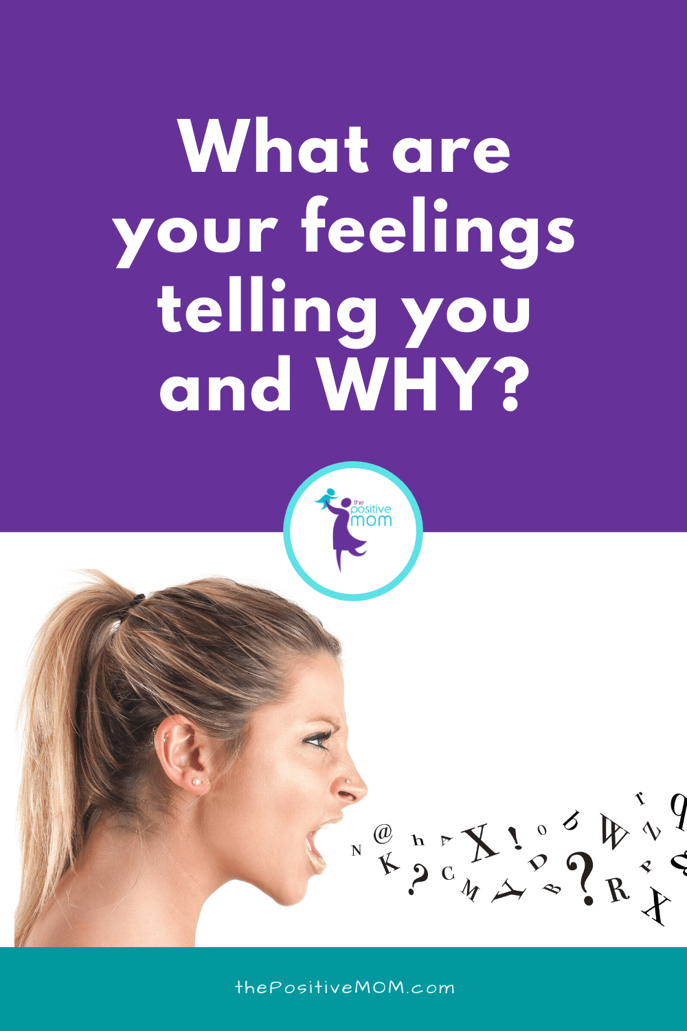 What Are Your Feelings Telling You And Why?