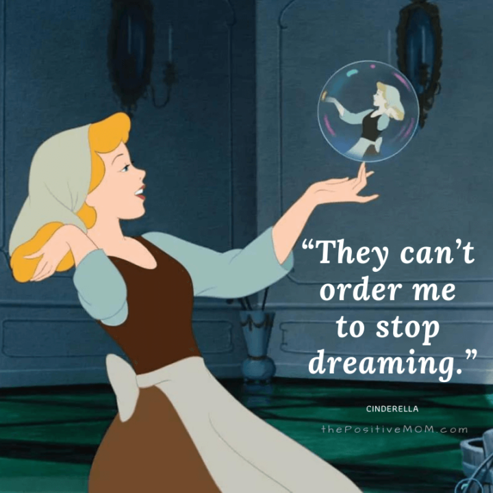 Positive Cinderella Quotes And Life Lessons To Inspire You