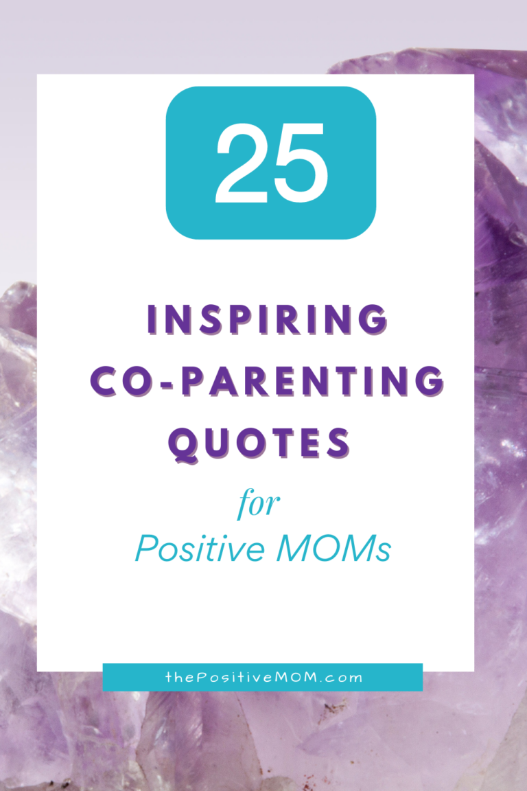 25+ Inspiring Co-Parenting Quotes For Positive Moms