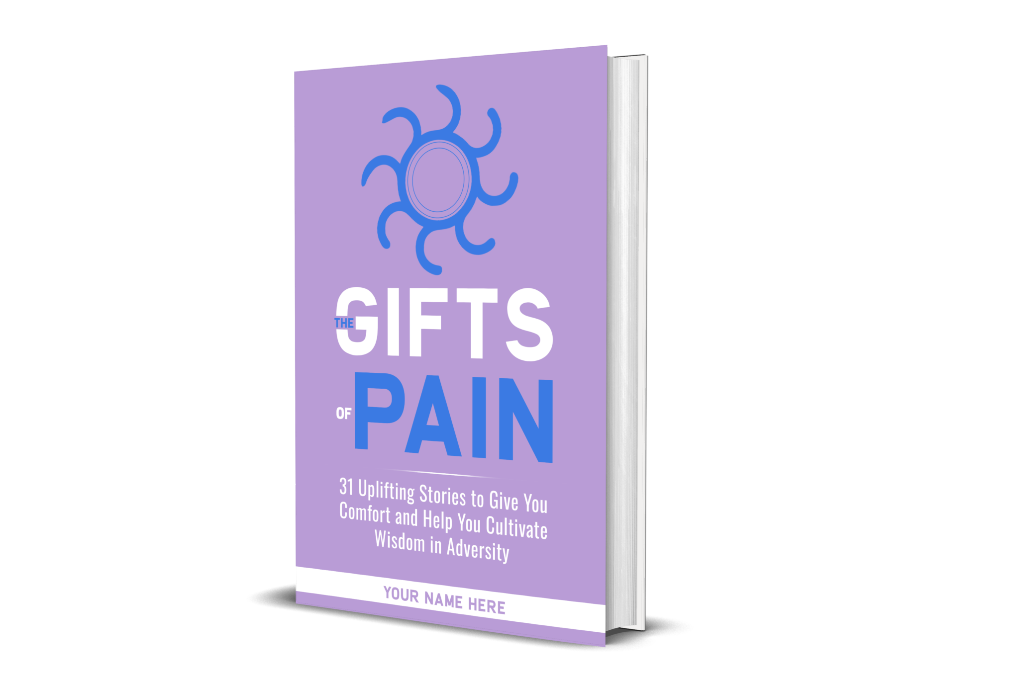 The Gifts of Pain Book