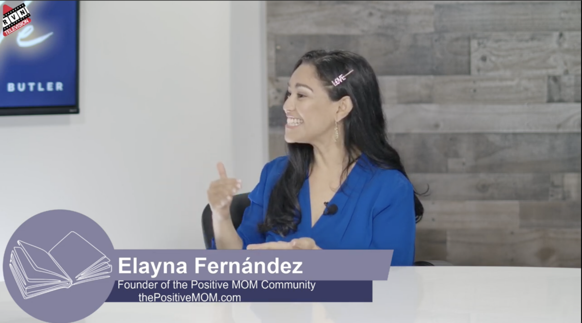Elayna Fernandez ~ The Positive Mom Media Center